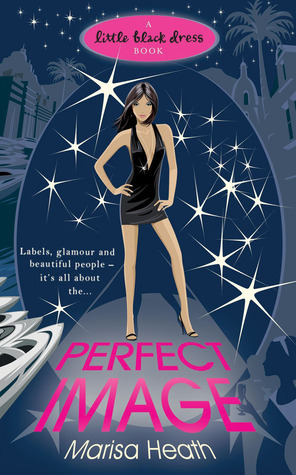 Perfect Image by Marisa Heath | Goodreads
