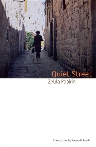 Quiet Street by Zelda Popkin | Goodreads