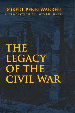 The Legacy of the Civil War by Howard Jones | Goodreads
