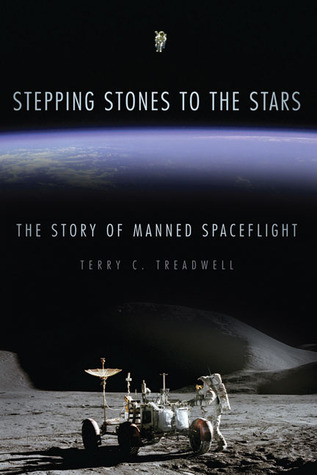 Stepping Stones to the Stars by Terry C. Treadwell | Goodreads