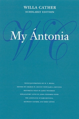 My Antonia by Willa Cather | Goodreads