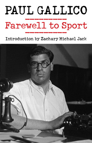 Farewell to Sport by Paul Gallico | Goodreads