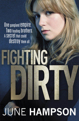 Fighting Dirty (Daisy Lane) by June Hampson | Goodreads