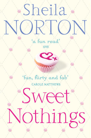 Sweet Nothings by Sheila Norton | Goodreads