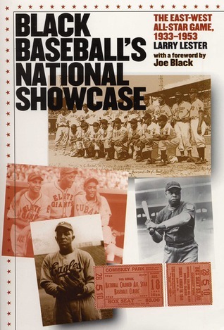 Black Baseball's National Showcase: The East-West All-Star Game, 1933 ...