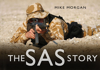 The SAS Story (Story series) by Mike Morgan | Goodreads