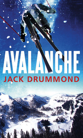 Avalanche by Jack Drummond | Goodreads