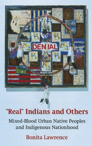 "Real" Indians and Others: Mixed-Blood Urban Native Peoples and ...