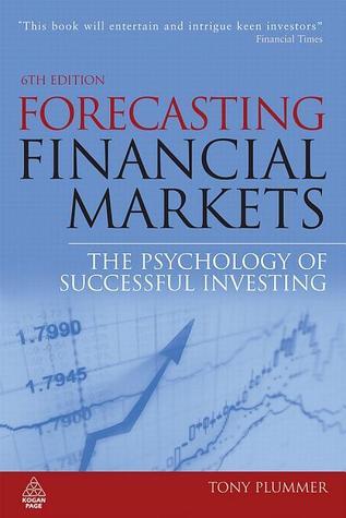 Forecasting Financial Markets: The Psychology of Successful Investing ...