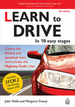 Learn to Drive: In 10 Easy Stages by J.C. Wells | Goodreads