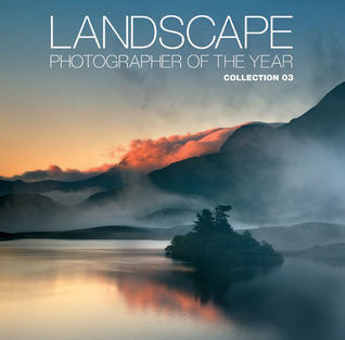 Landscape Photographer of the Year: Collection 03 by Charlie Waite ...