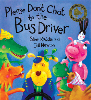 Please Don't Chat With the Bus Driver by Jill Newton | Goodreads