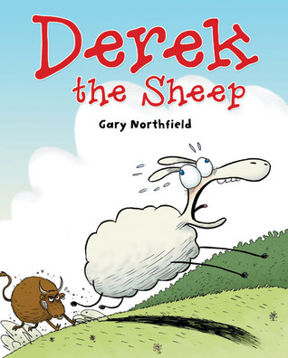 Derek the Sheep by Gary Northfield | Goodreads