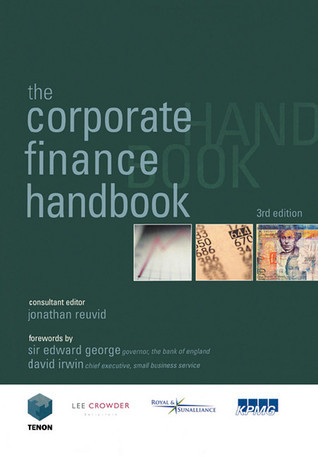 The Corporate Finance Handbook by Jonathan Reuvid | Goodreads