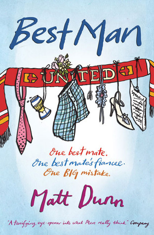 Best Man by Matt Dunn | Goodreads