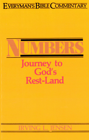 Numbers- Everyman's Bible Commentary: Journey to God's Rest-Land by ...