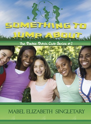 Something to Jump About (Volume 2) by Mabel Elizabeth Singletary ...