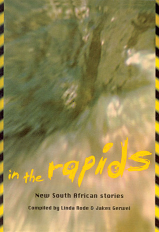 In the Rapids by Pathisa J. Nyathi | Goodreads