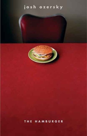 The Hamburger: A History by Josh Ozersky | Goodreads