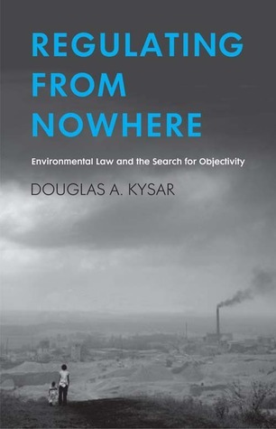 Regulating from Nowhere: Environmental Law and the Search for ...