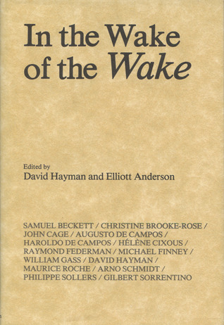 In The Wake Of The Wake by David Hayman | Goodreads