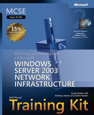 MCSE Self-Paced Training Kit (Exam 70-293): Planning and Maintaining a ...