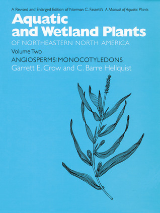 Aquatic and Wetland Plants of Northeastern North America: Angiosperms ...