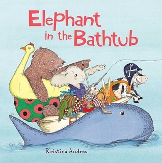 The Elephant in the Bathtub by Kristina Andres | Goodreads