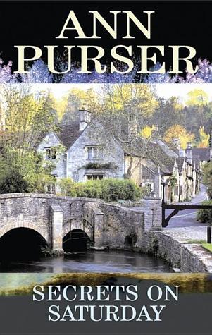 Secrets on Saturday (Severn House Large Print) by Ann Purser | Goodreads
