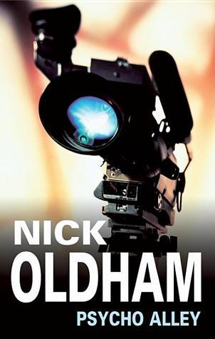 Psycho Alley (Henry Christie #9) by Nick Oldham | Goodreads