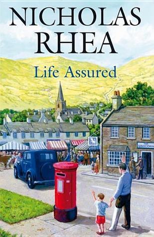 Life Assured (Severn House Large Print) by Nicholas Rhea | Goodreads