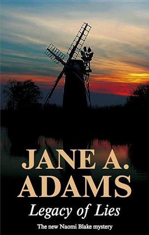 Legacy of Lies (Naomi Blake, #5) by Jane A. Adams | Goodreads