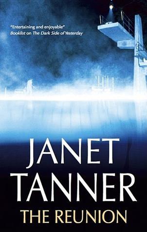 The Reunion by Janet Tanner | Goodreads