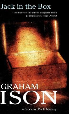 Jack in the Box (Brock and Poole Mysteries, 7) by Graham Ison | Goodreads