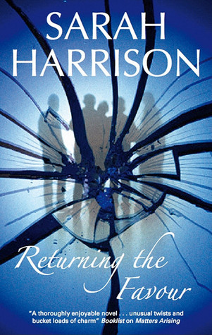 Returning the Favour by Sarah Harrison | Goodreads