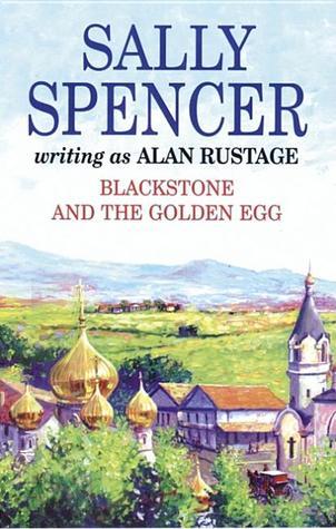Blackstone and the Golden Egg by Sally Spencer | Goodreads