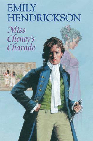 Miss Cheney's Charade (Dancy series) by Emily Hendrickson | Goodreads
