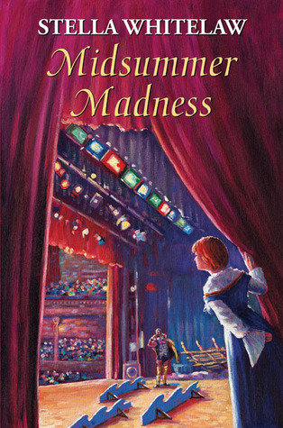 Midsummer Madness by Stella Whitelaw | Goodreads