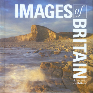 Visitbritain Images of Britain by Visit Britain | Goodreads