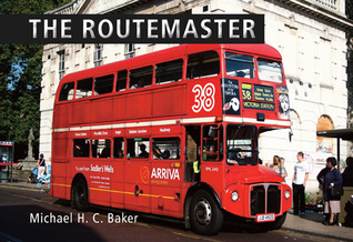 The Routemaster by Michael Baker | Goodreads
