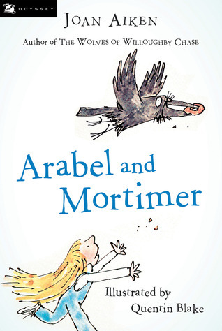 Arabel and Mortimer (Arabel and Mortimer, #4-6) by Joan Aiken | Goodreads