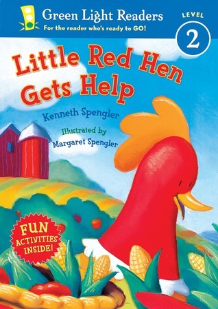 Little Red Hen Gets Help by Kenneth Spengler | Goodreads