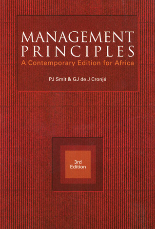 Management Principles: A Contemporary Edition for Africa by P.J. Smit ...