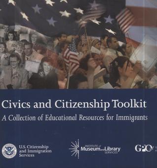 The Civics and Citizenship Toolkit: A Collection of Educational ...
