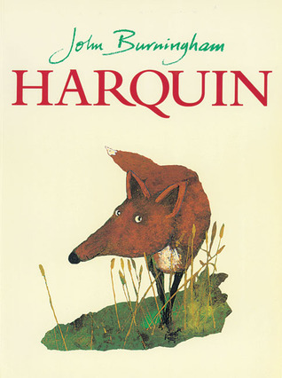 Harquin by John Burningham | Goodreads