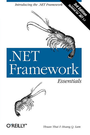 .NET Framework Essentials: Introducing the .NET Framework by Thuan L ...
