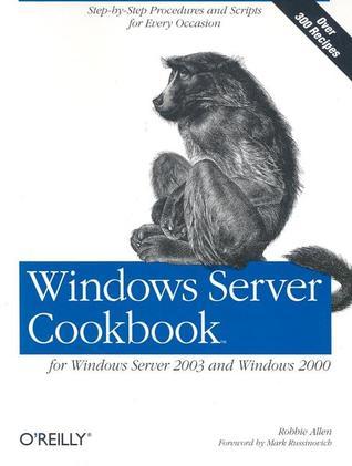 Windows Server Cookbook: For Windows Server 2003 & Windows 2000 by ...