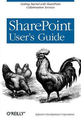 SharePoint User's Guide: Getting Started with SharePoint Collaboration ...