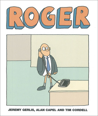 Roger by Jeremy Gerlis | Goodreads