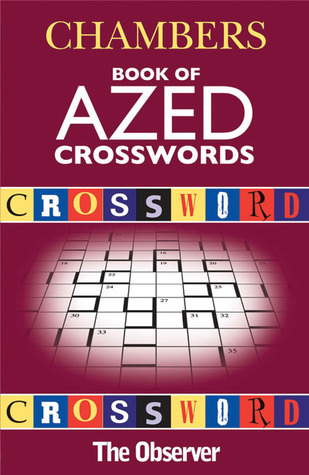 Book of Azed Crosswords by Jonathan Crowther | Goodreads